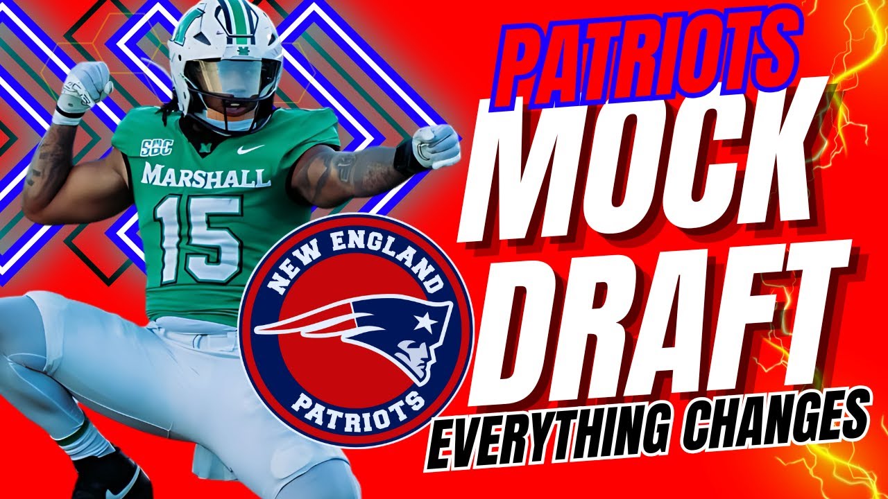 JUST IN: Blockbuster 2025 NFL Mock Draft: Patriots Command No. 1 Pick ...