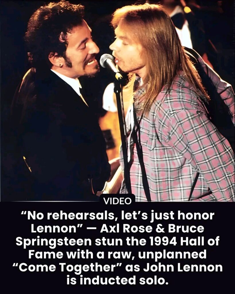 “No rehearsals, let’s just honor Lennon” — Axl Rose & Bruce Springsteen ...